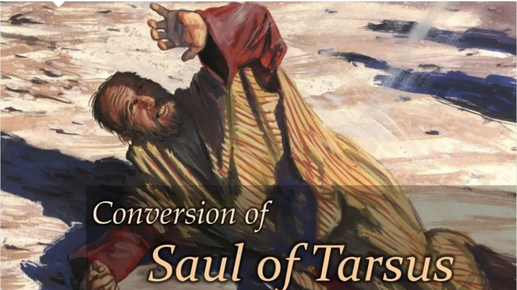 Conversion of Saul —an event of extraordinary significance in the ...